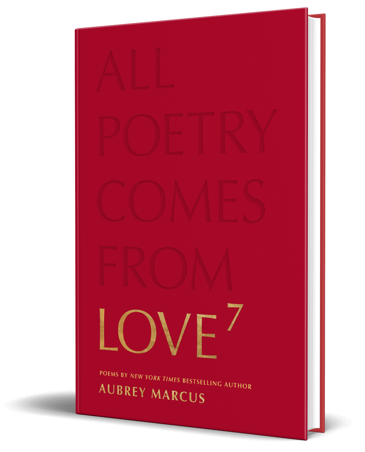 Love to the Seventh Power: All Poetry Comes from Love | Chakaruna